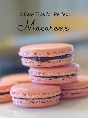 Perfect Macarons Recipe - Balancing Motherhood